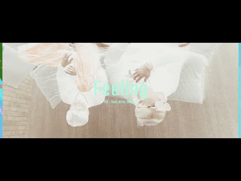 lllL Feeling feat. dirtycheevy