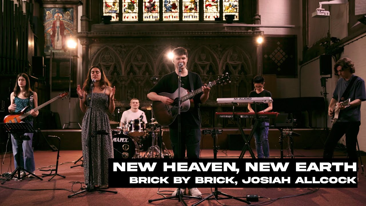 New Heaven, New Earth (Revelation 21) - Brick By Brick Worship - YouTube