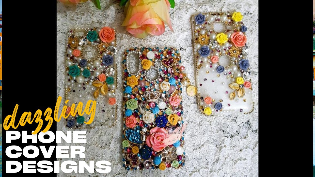 latest trendy phone case designs |mobile cover for girls|dazzle ...