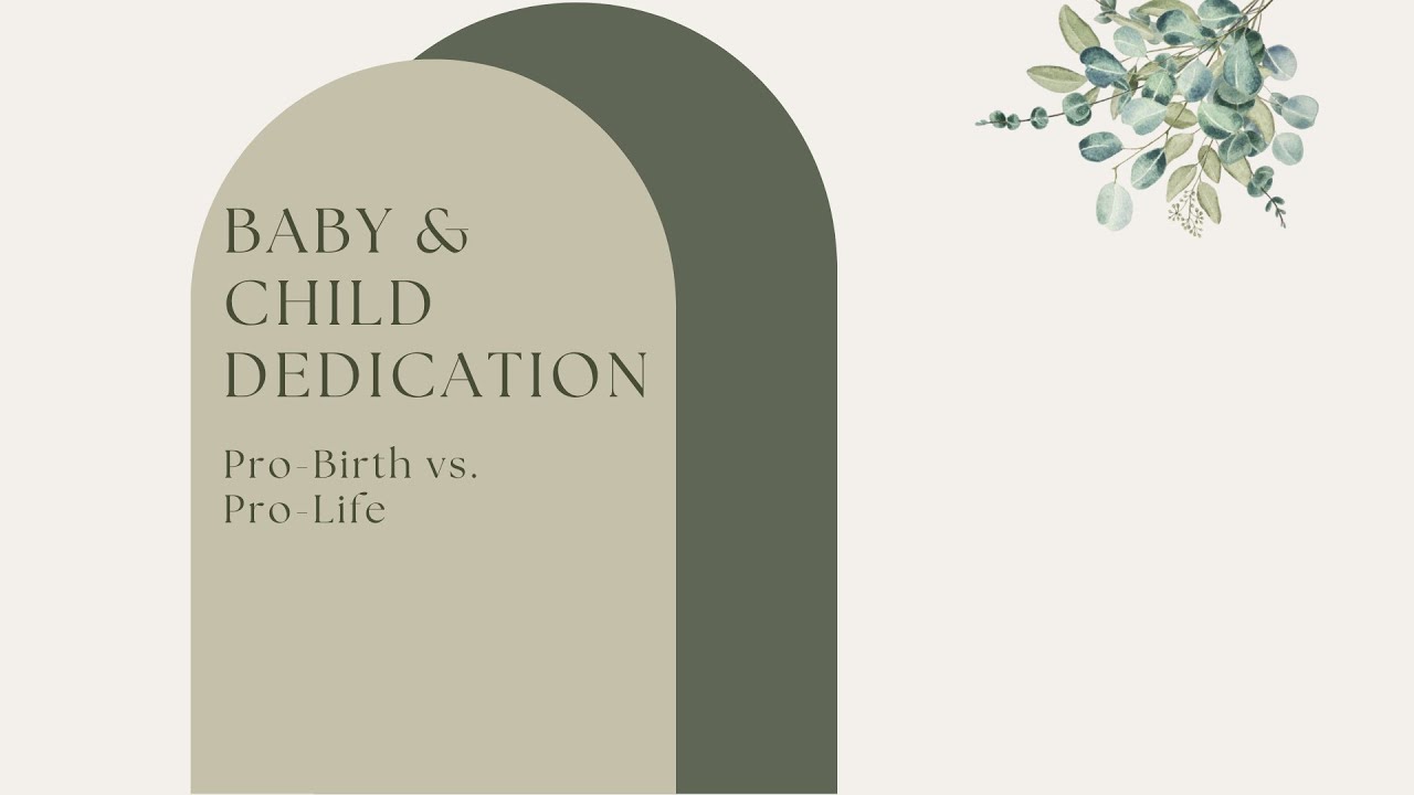 Baby Dedication: Pro-Birth vs. Pro-Life | Sunday Service 9-29-24 - YouTube