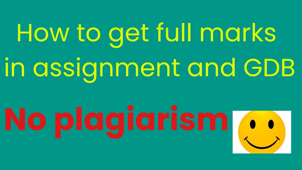 How to make unique assignment without plagiarism? Full marks guarrantte ...
