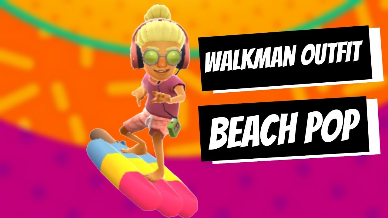 🌞 Dylan ( Walkman Outfit ) and Beach Pop board | Subway Surfers ...
