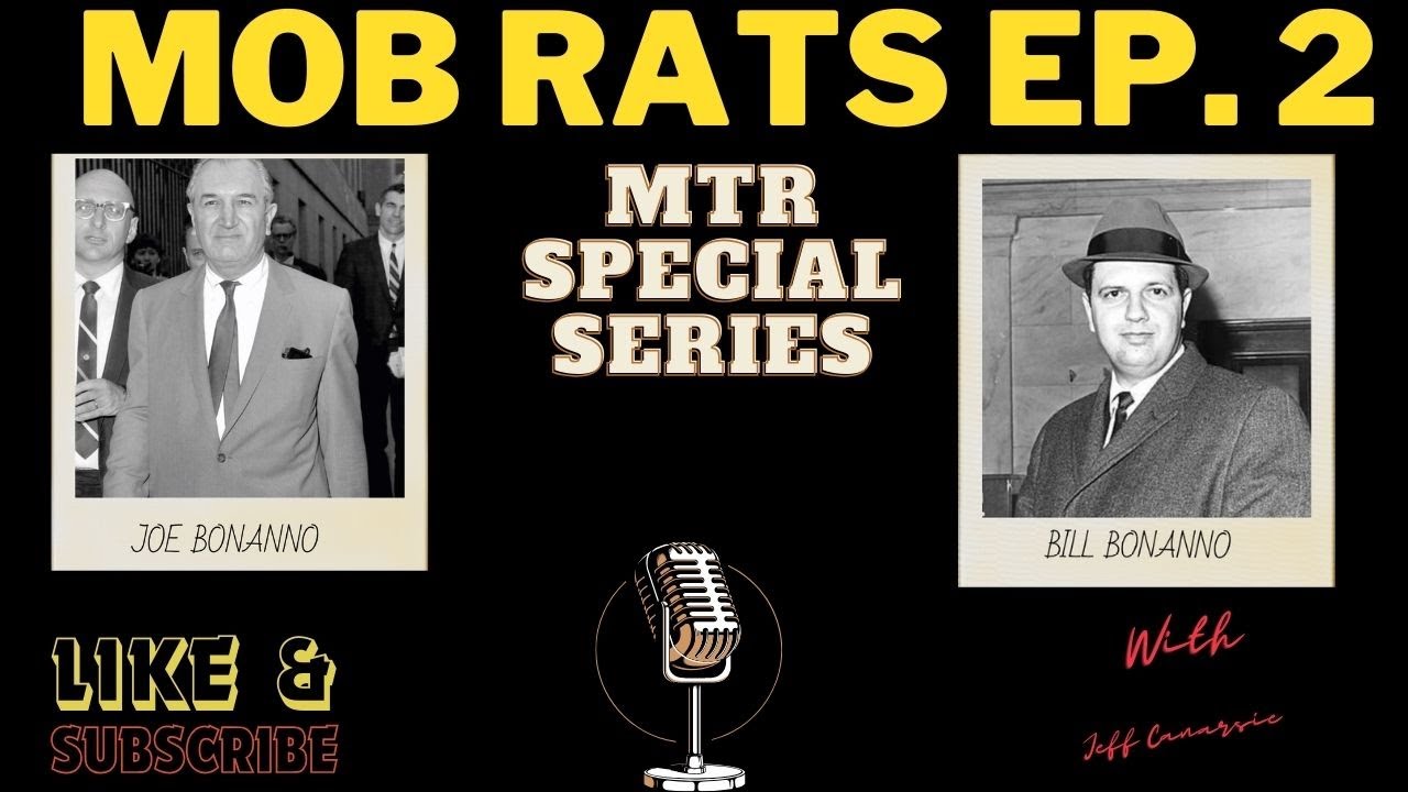 MOB RATS EPISODE 2(JOE/BILL BONANNO) - YouTube