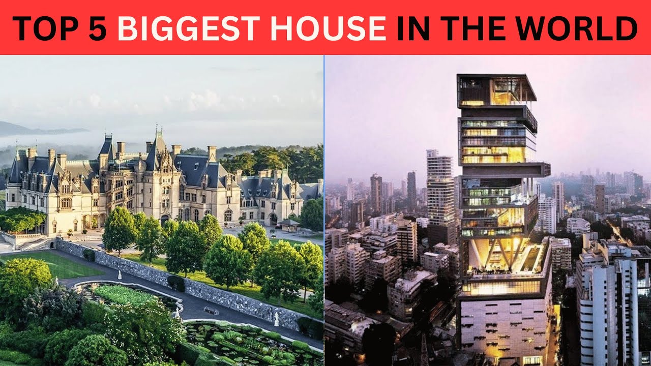 Top 5 BIGGEST Houses in the World - YouTube