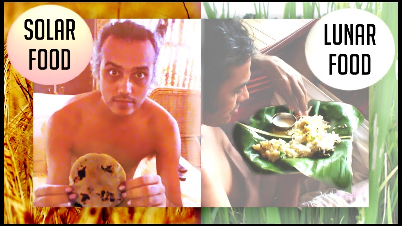 TiPs to Eat Right ~ Solar Food & Lunar Food - Prashant Trivedi - YouTube