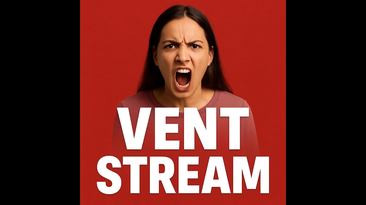Vent-stream!! with (Not) Hailey - YouTube