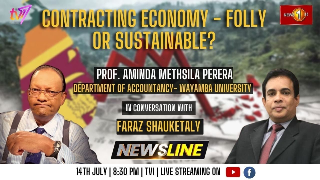 Newsline |Contracting Economy - Folly or sustainable? |Prof. Aminda ...