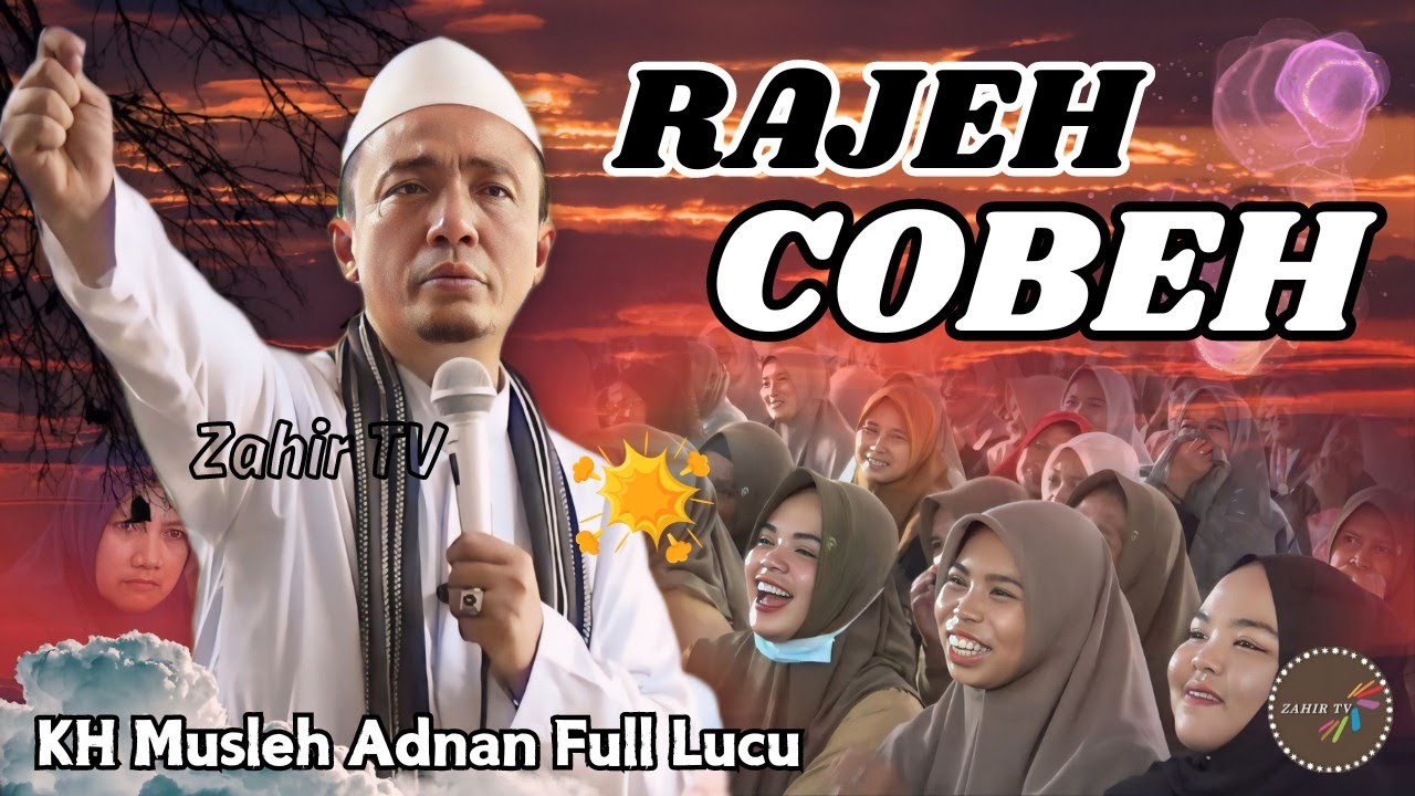 'Rajeh Cobeh' // KH. MUSLEH ADNAN Terbaru 2024 Live Sukosari ...