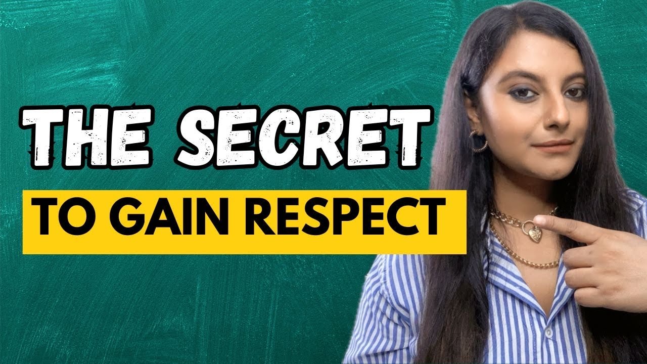 How to get respected | 8 Ways to Earn Respect from Others - YouTube