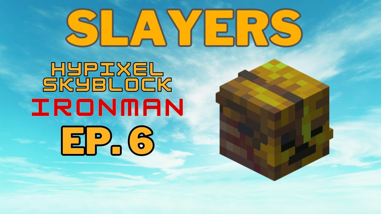 Ep. 6 - The Slayer Rush - Hypixel Skyblock Ironman - YouTube