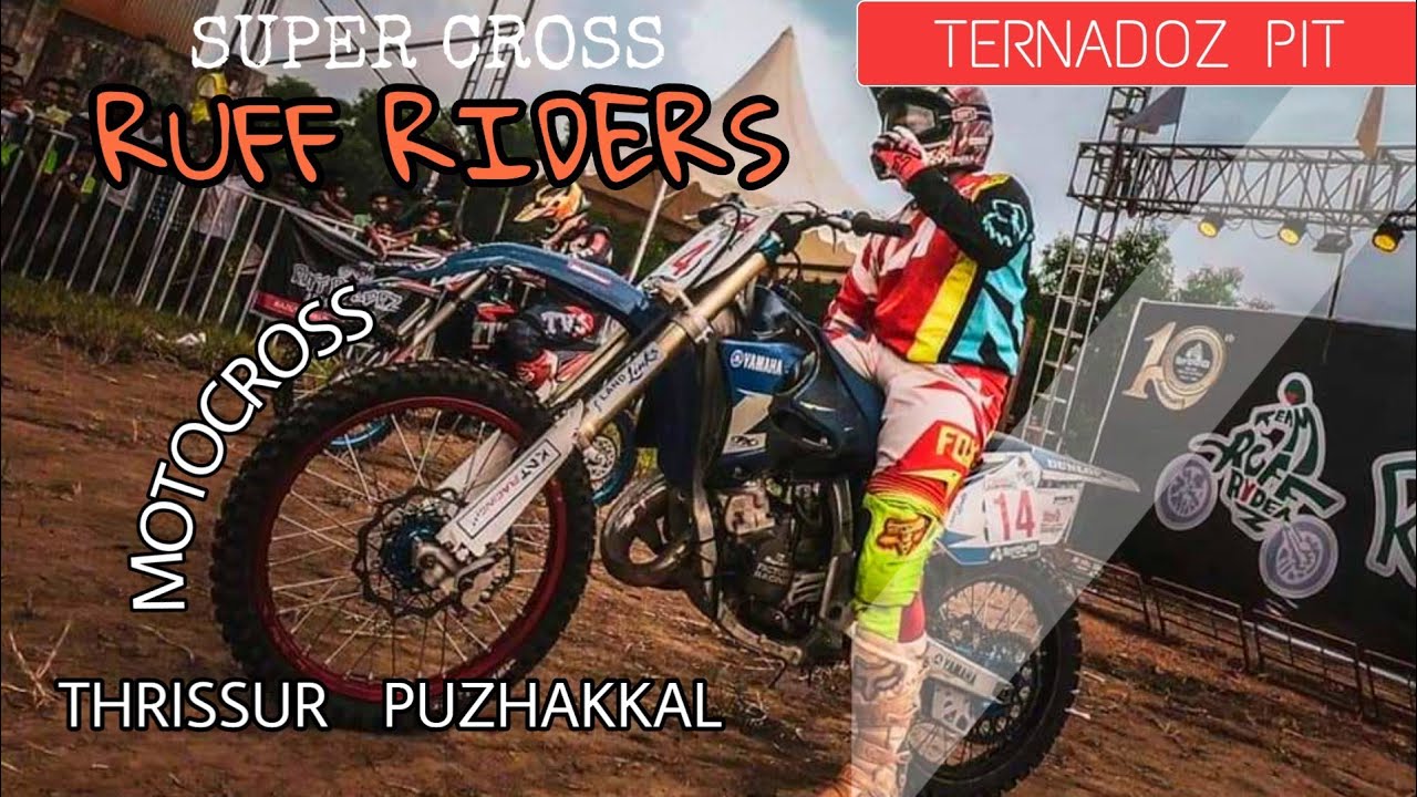 Ruff Riders | 4K video| Supercross In Kerala | Thrissur | Puzhakkal ...