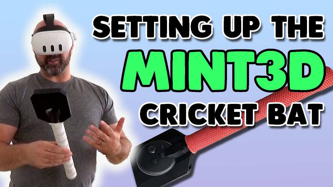 How to Set Up the Mint3D VR Cricket Bat for iB Cricket on the Meta ...
