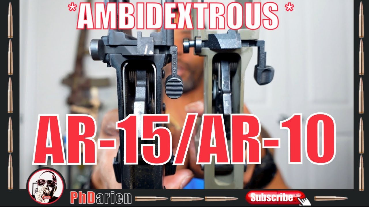 AMBIDEXTROUS AR-15/AR-10. Which one to get. - YouTube