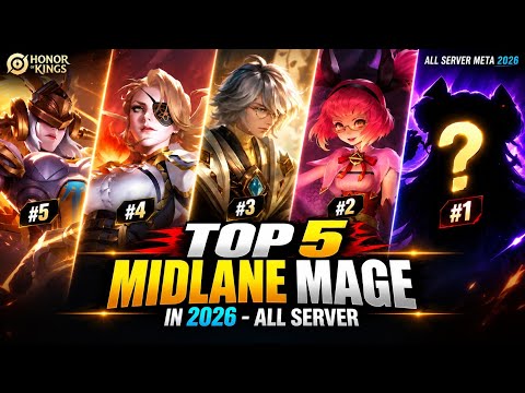 Top 5 Mid Lane Mages in Honor of Kings 2026 | #1 Is Hard to Stop