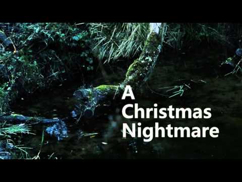 A Christmas Nightmare (Trailer) Short Christmas Film