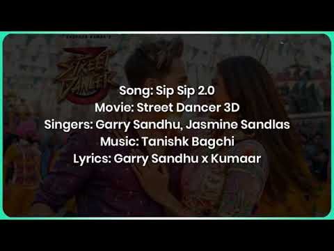 sip sip 2.0 lyrical video song