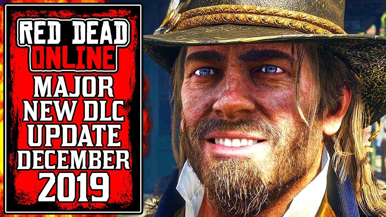 MAJOR New Red Dead Online DLC Update Coming December 2019 (RDR2) - YouTube