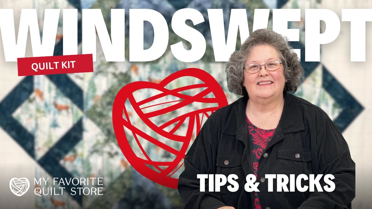 🌲 Treeline Windswept Quilt Kit: Tips & Tricks with Birdie! 🌲 - YouTube
