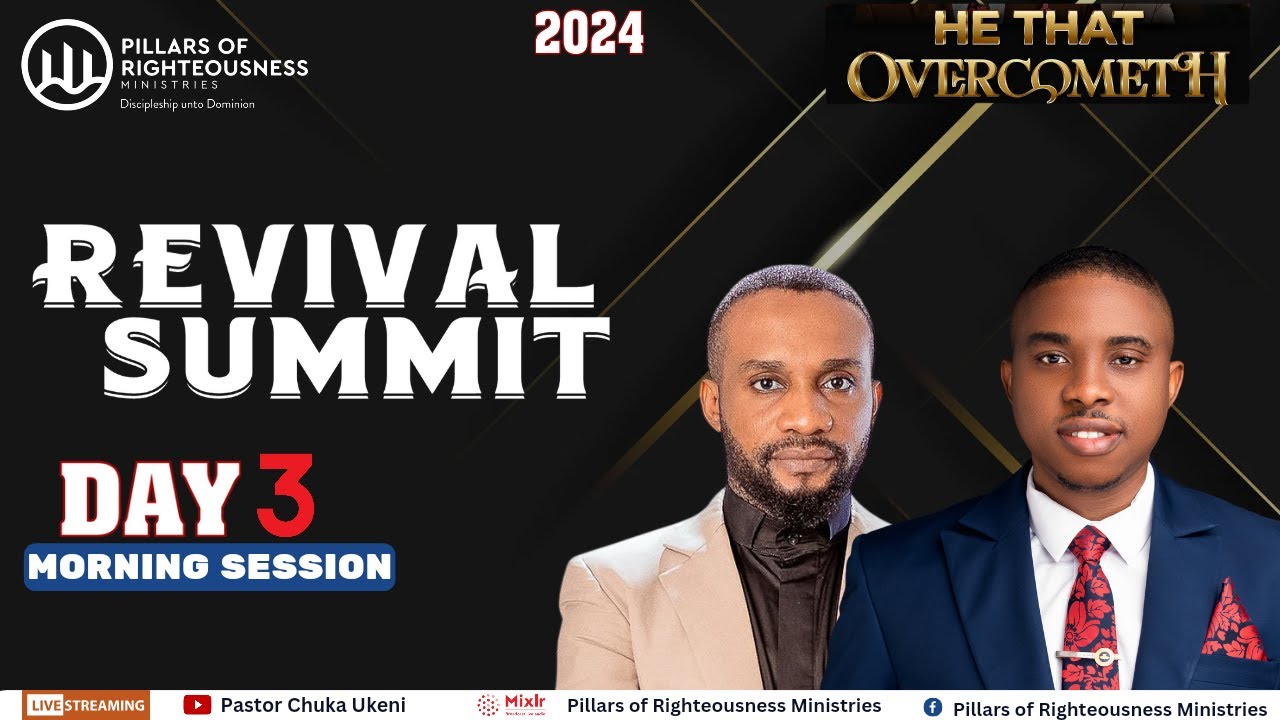 Revival Summit 2024 - DAY 3 Morning Session - YouTube