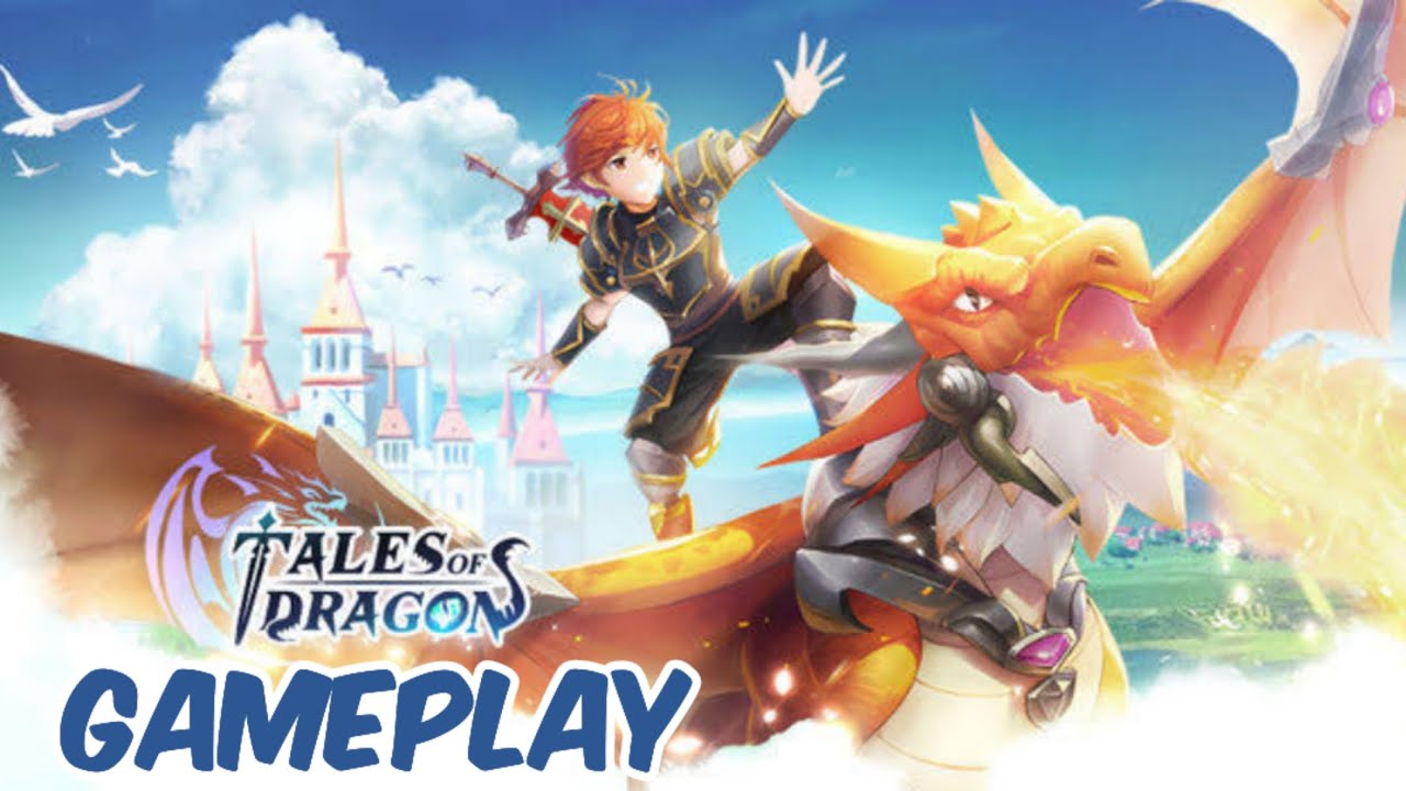 Tales Of Dragon - Fantasy RPG Gameplay (Android/iOS) - YouTube