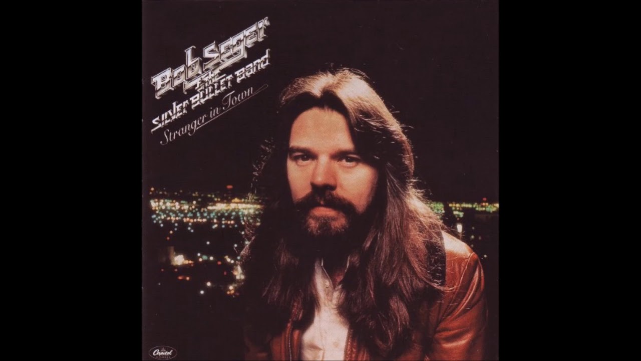 Bob Seger - Feel Like A Number - YouTube