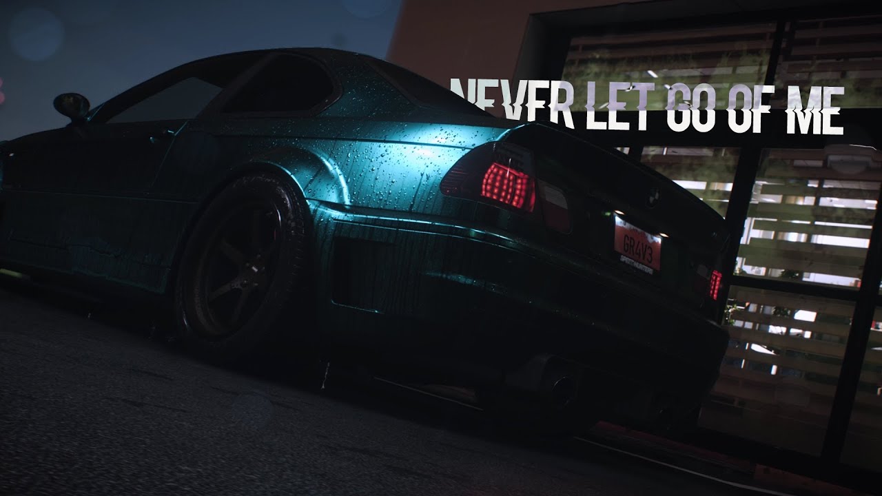 Never let go of me // Need For Speed - YouTube