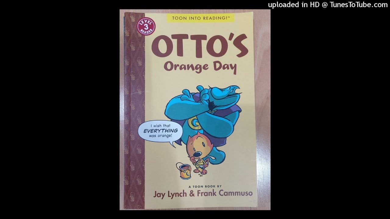 otto's orange day - YouTube