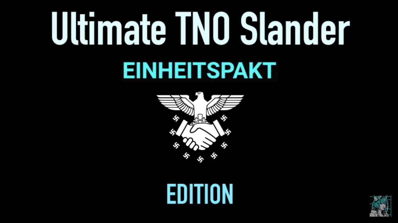 TNO Slander | Einheitspakt Edition - YouTube