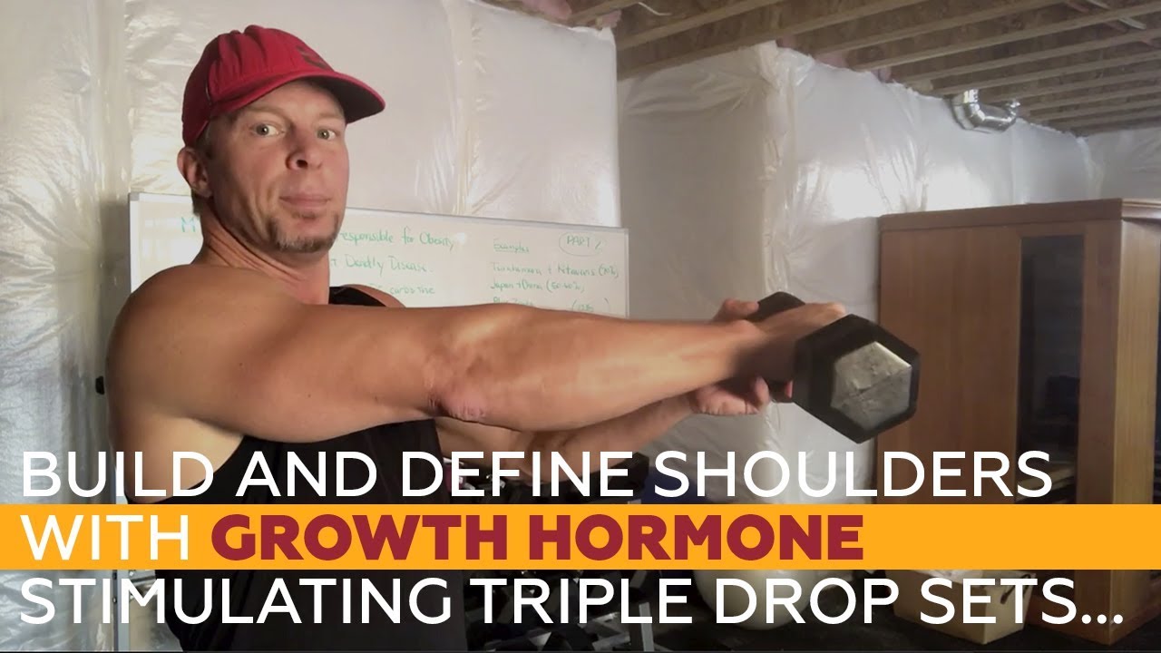 Build and Define Shoulders with Growth Hormone Stimulating TRIPLE DROP ...