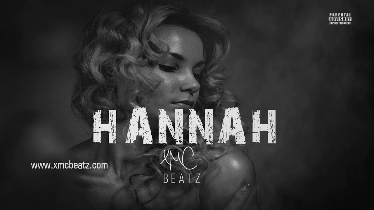 HANNAH | SAD BEAT w HOOK| ORIENTAL |TRAP |HIPHOP | DRILL | POP | DANCE ...