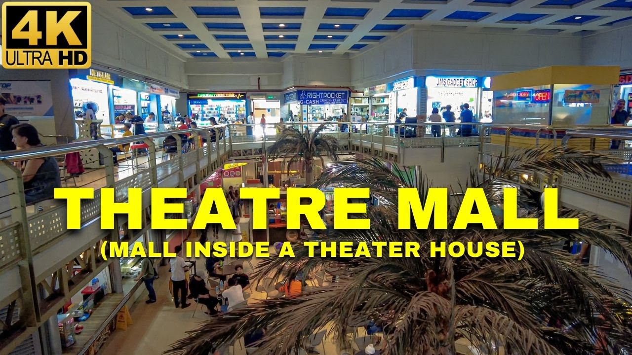 [4K] Theater Turned Into Mall | Theatre Mall Greenhills Shopping Center ...