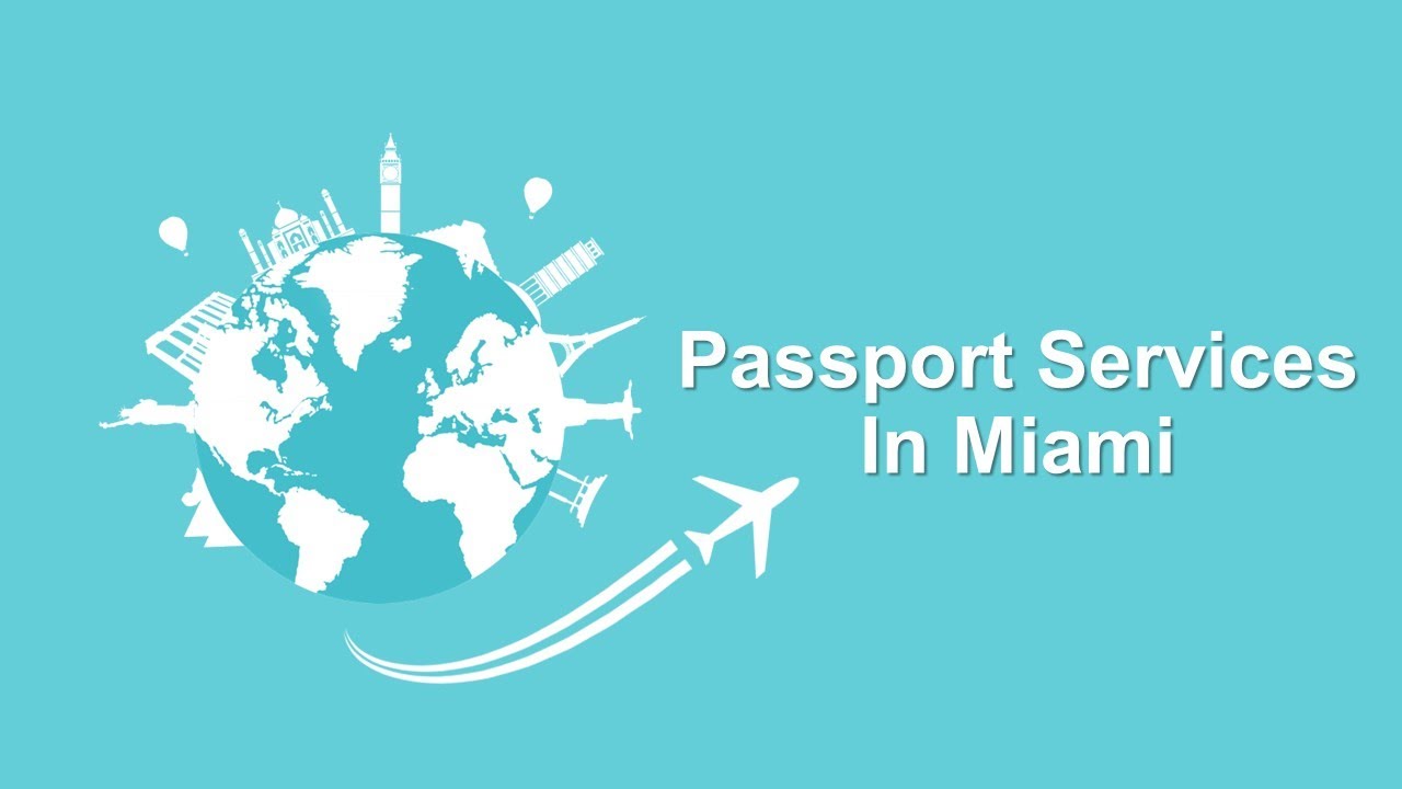 Passport Services In Miami 2020 - YouTube