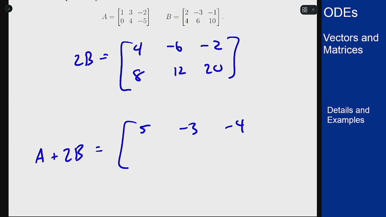 Differential Equations - Vectors and Matrices - Matrix Addition Example ...