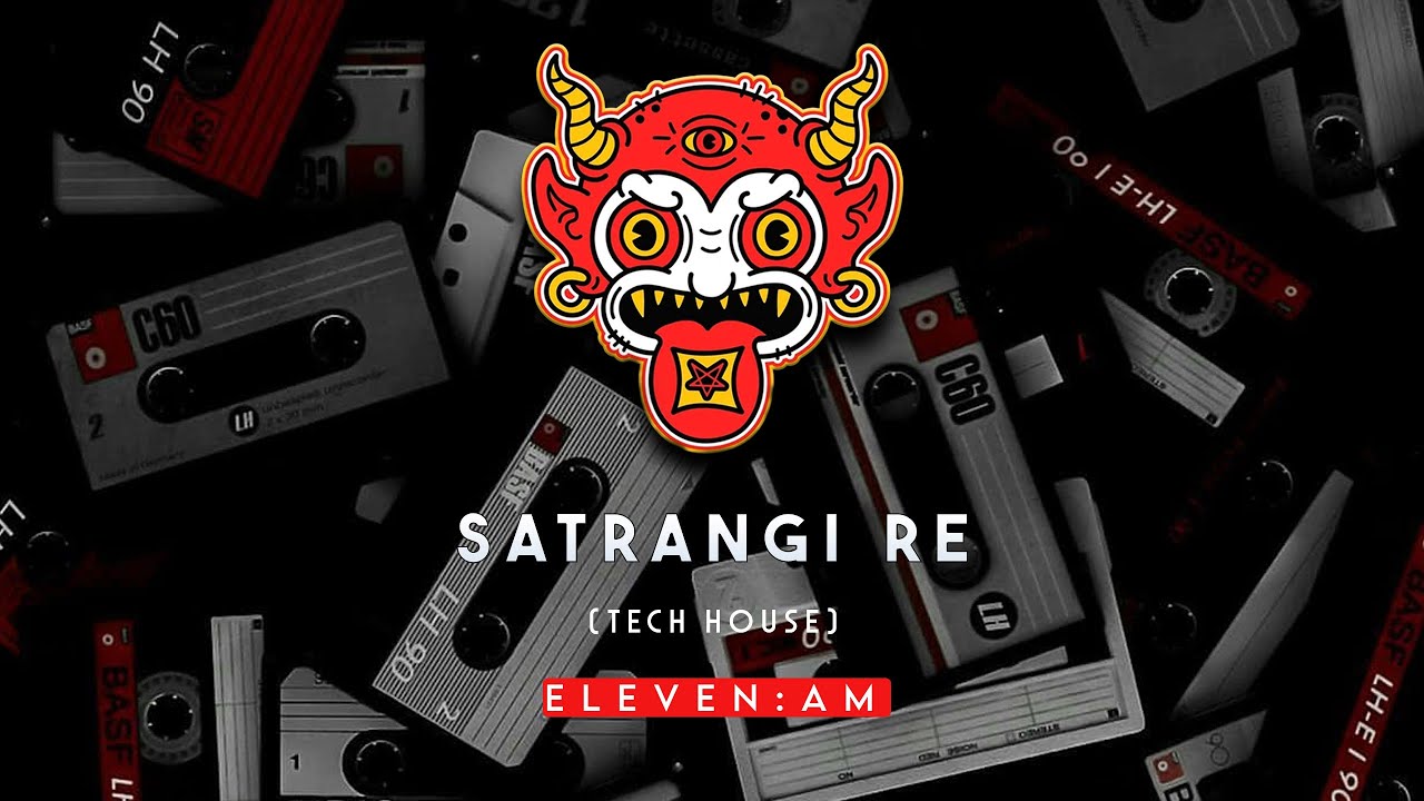 Satrangi Re |Techhouse | Eleven:Am | Dil Se | Shahrukh Khan - YouTube