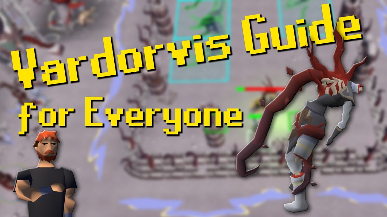 OSRS BEST Vardorvis Guide for Everyone - YouTube