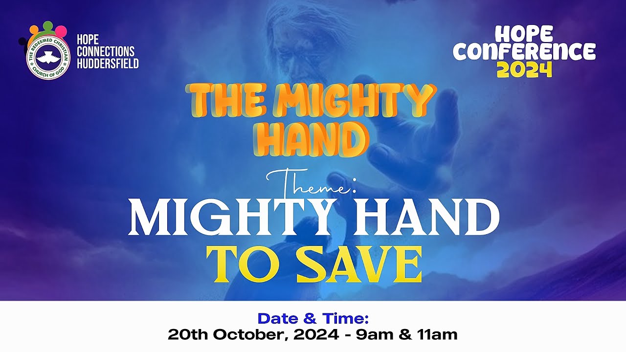 HOPE CONFERENCE 2024 || THE MIGHTY HAND TO SAVE || DAY 3 || 2ND SERVICE ...