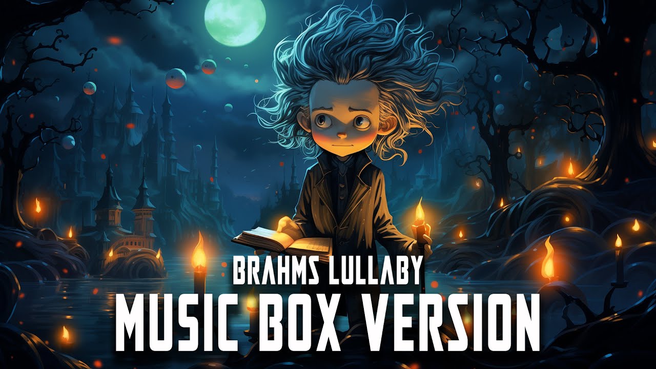 Brahms - Lullaby (MUSIC BOX VERSION) - YouTube Music