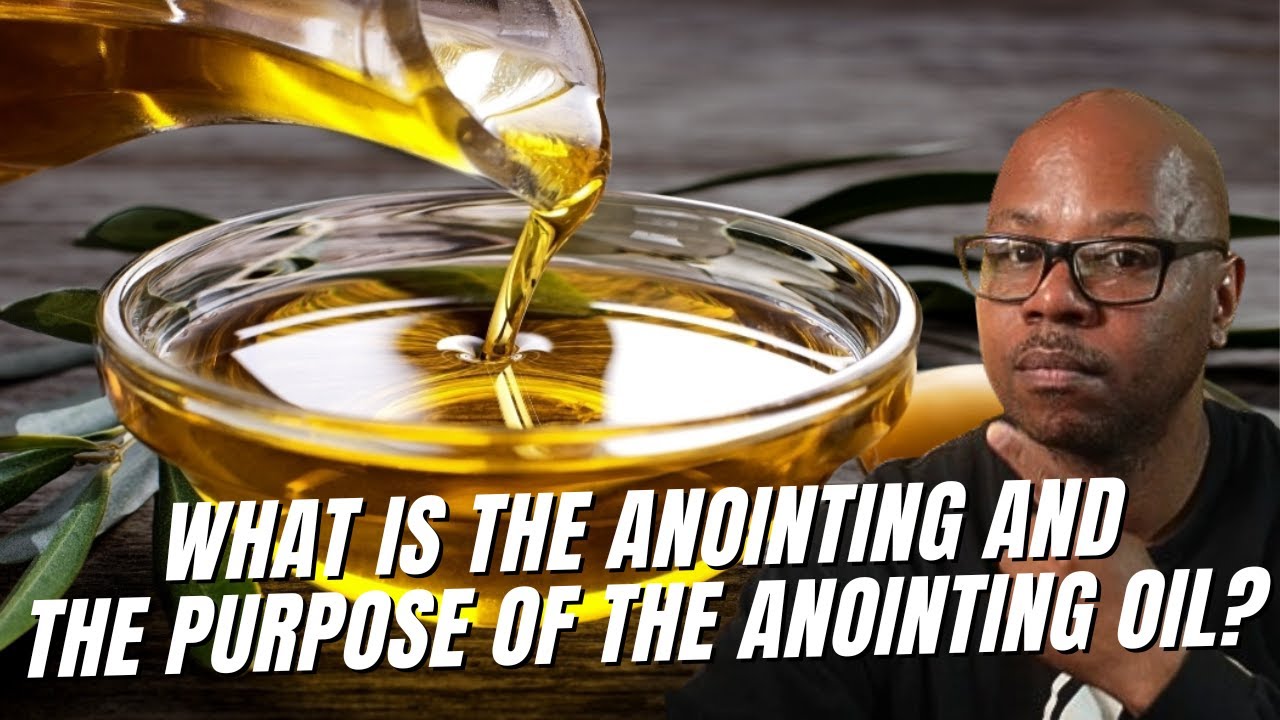 What Does Anointing REALLY Mean in the Bible? - YouTube