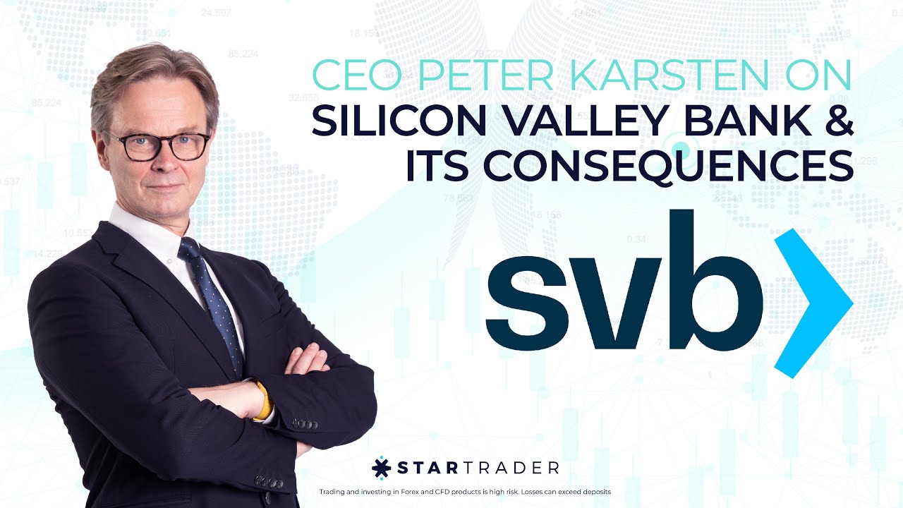 STARTRADER CEO Peter Karsten on Silicon Valley Bank and its ...