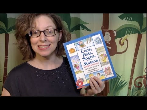Caps, Hats, Socks, and Mittens by Louise Borden - YouTube