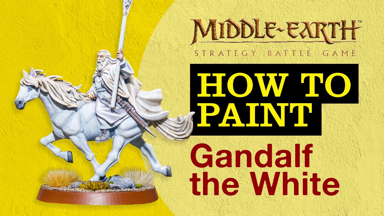 How to Paint Gandalf the White - YouTube