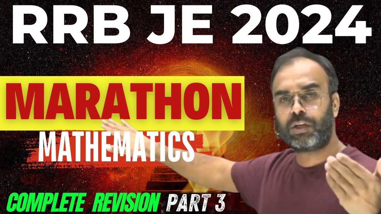 RRB JE 2024 | Complete MATHS | ONE SHOT MARATHON | PART-2🔥🔥🔥#rrbje #rrb ...