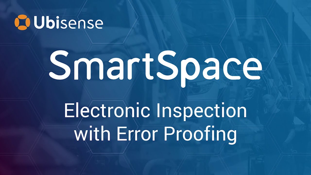 Electronic Inspection with Error Proofing - An RTLS approach - YouTube