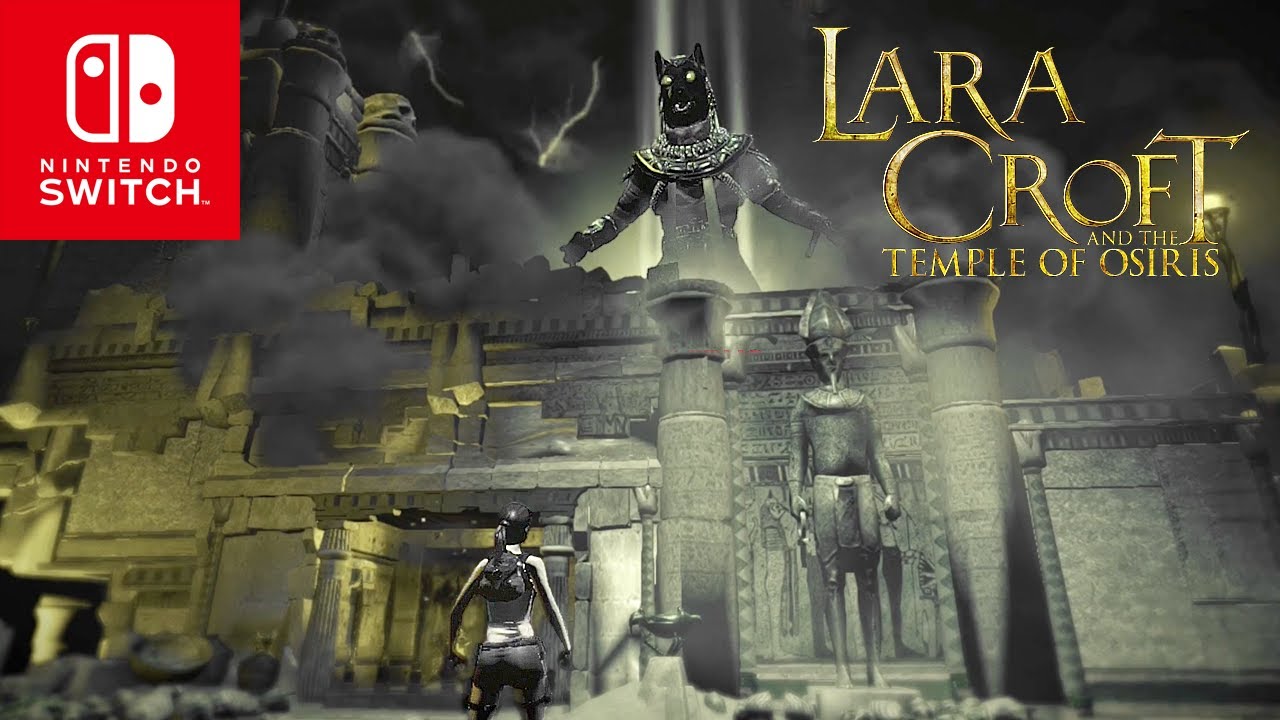 Lara Croft and The Temple of Osiris - Switch Gameplay [Lara Croft ...