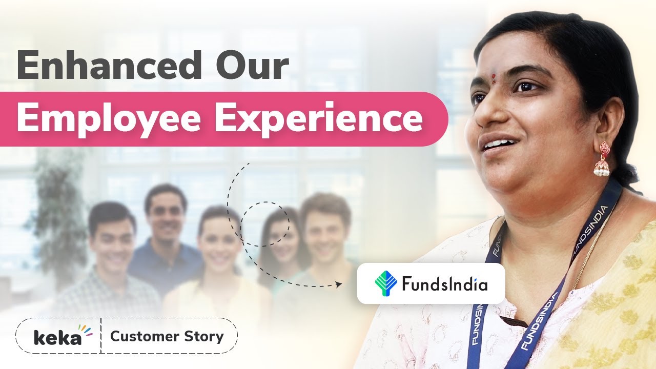 How Keka Transformed FundsIndia HR with Unmatched Transparency - YouTube