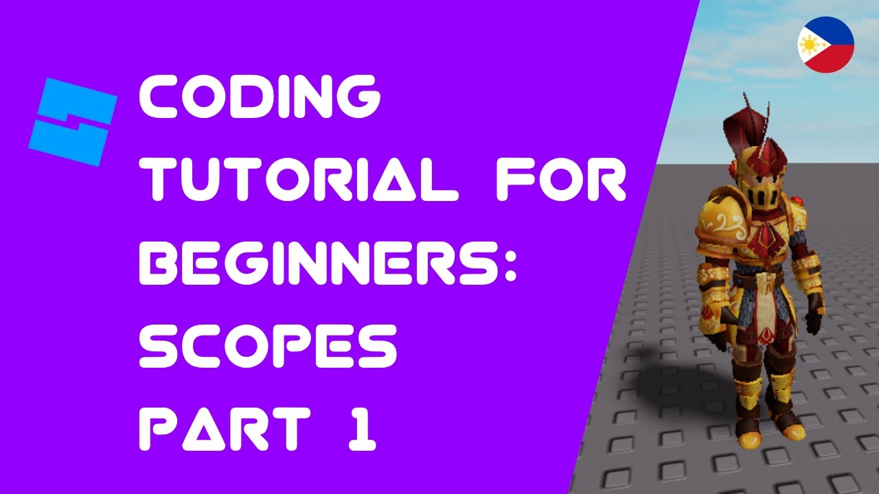 Roblox Scripting Tutorial for Beginners - Scopes Part 1 (Filipino) [English subtitles] - YouTube