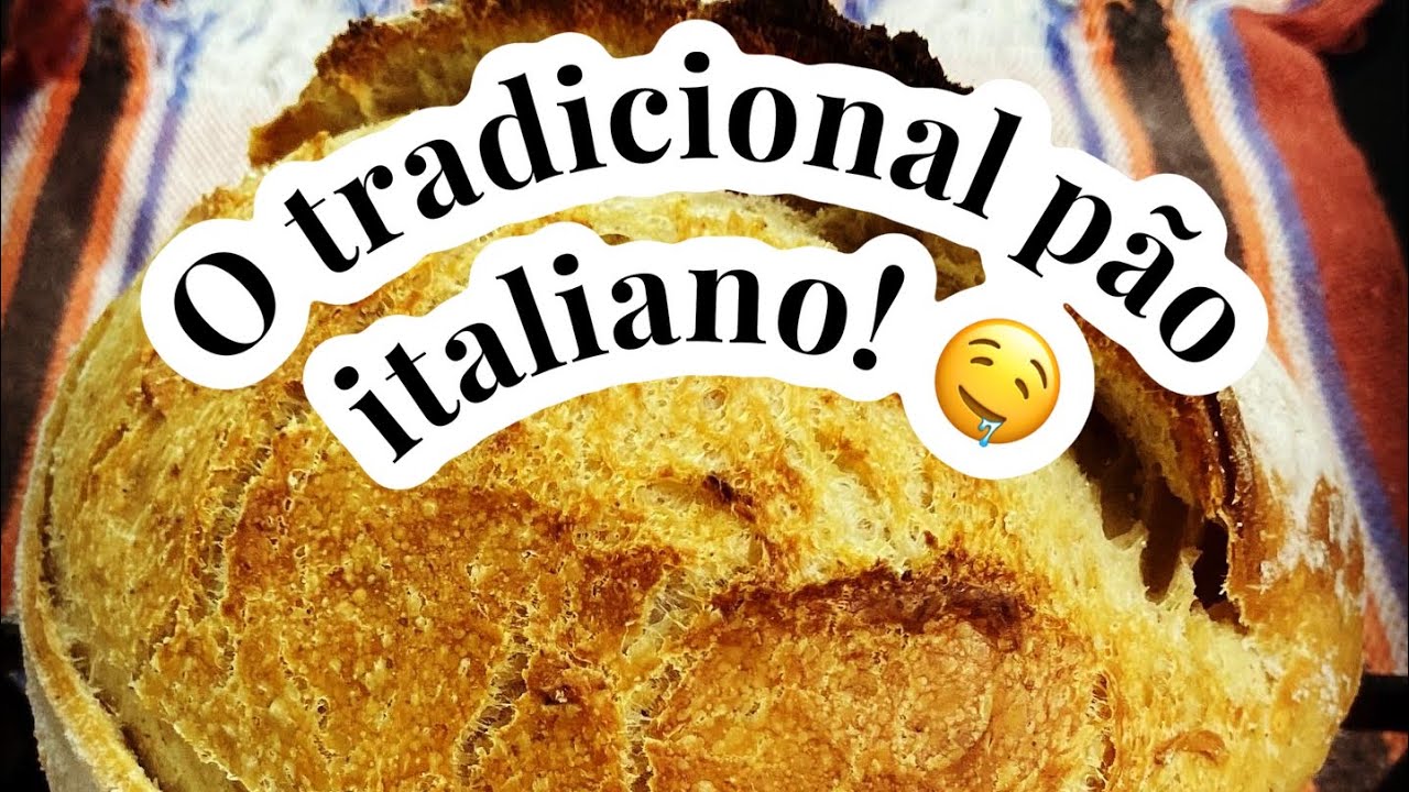 Parte 1 - O tradicional pão italiano! - YouTube