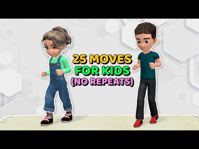 25 MOVES FOR FAT LOSS: KIDS EXERCISE (NO REPEATS) - Videos For Kids