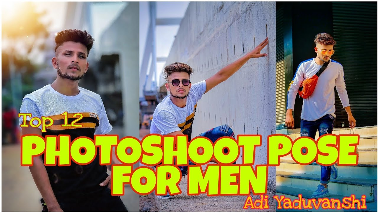Top 12 photoshoot pose for men. || How to pose for instagram post ...