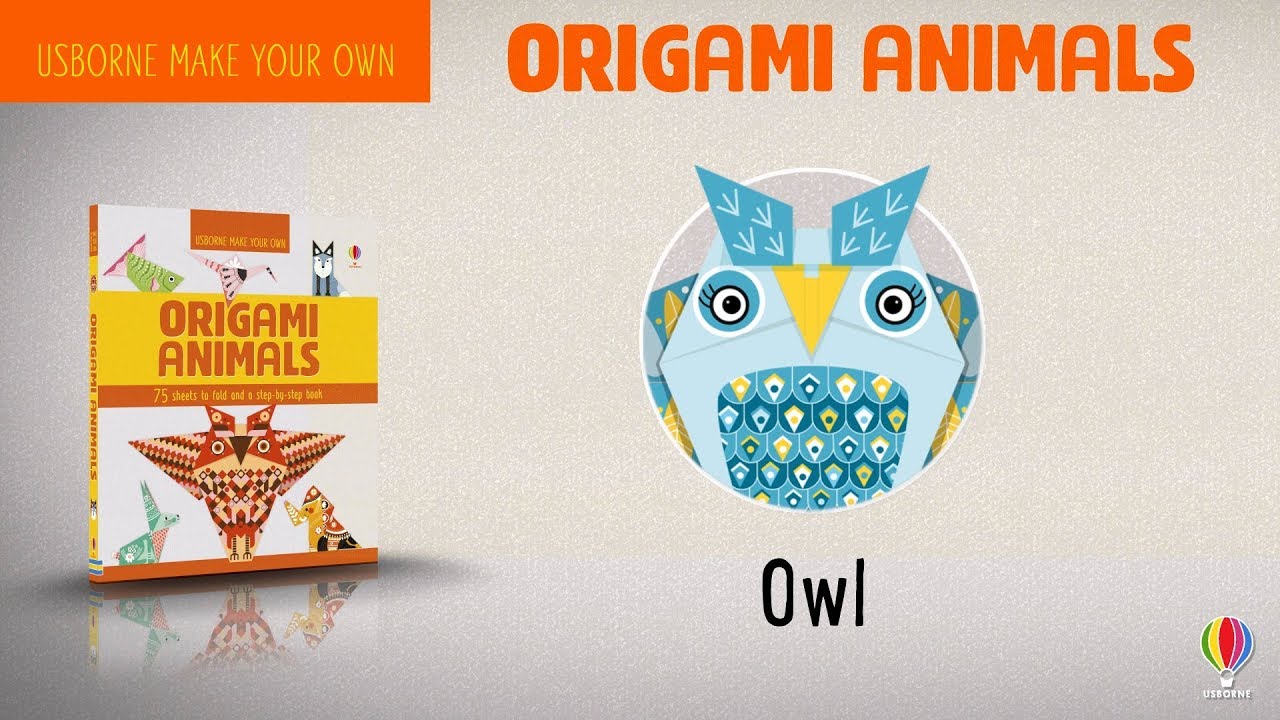 6. Fold an owl - Usborne Origami Animals - YouTube